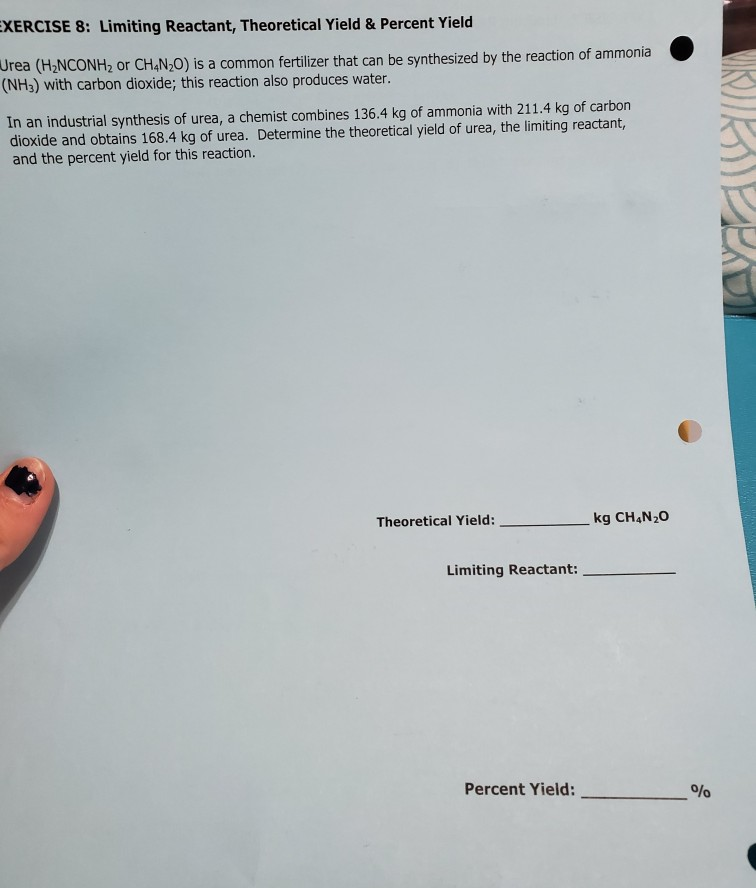 Solved XERCISE 8: Limiting Reactant, Theoretical Yield & | Chegg.com