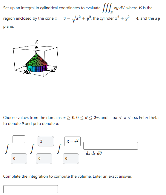 Solved Set up an integral in cylindrical coordinates to | Chegg.com