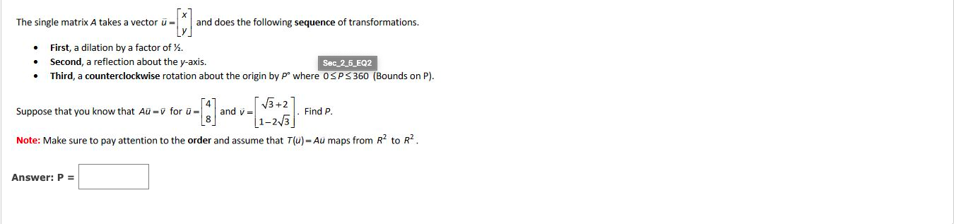Solved The single matrix A takes a vector uˉ=[xy] and does | Chegg.com