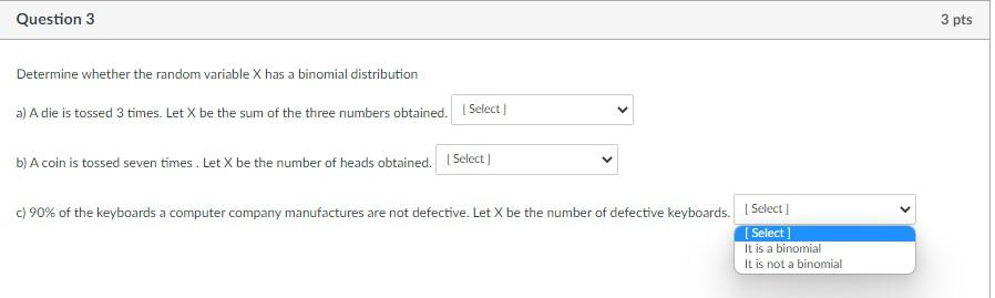 Solved Determine whether the random variable X has a | Chegg.com