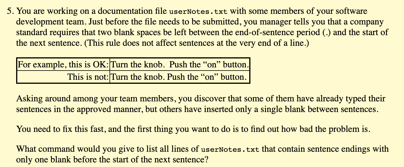 Solved 5. You are working on a documentation file | Chegg.com