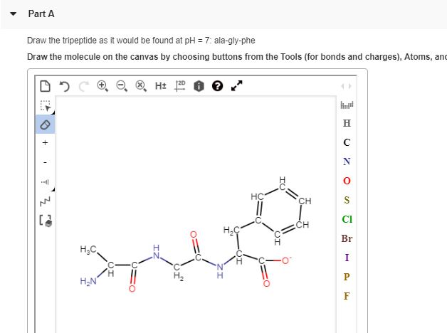 Solved Part A Draw the tripeptide as it would be found at | Chegg.com