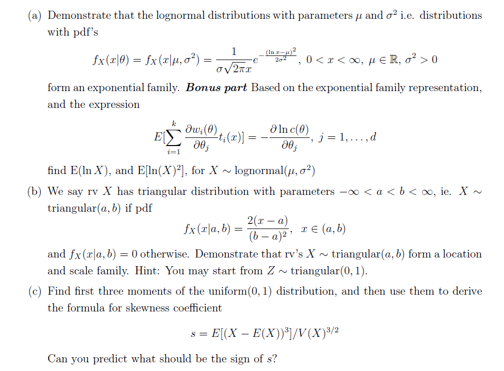 Solved (a) Demonstrate that the lognormal distributions with | Chegg.com
