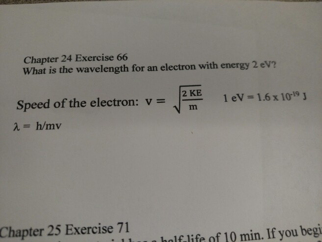 Solved Chapter 24 Exercise 66 What is the wavelength for an | Chegg.com