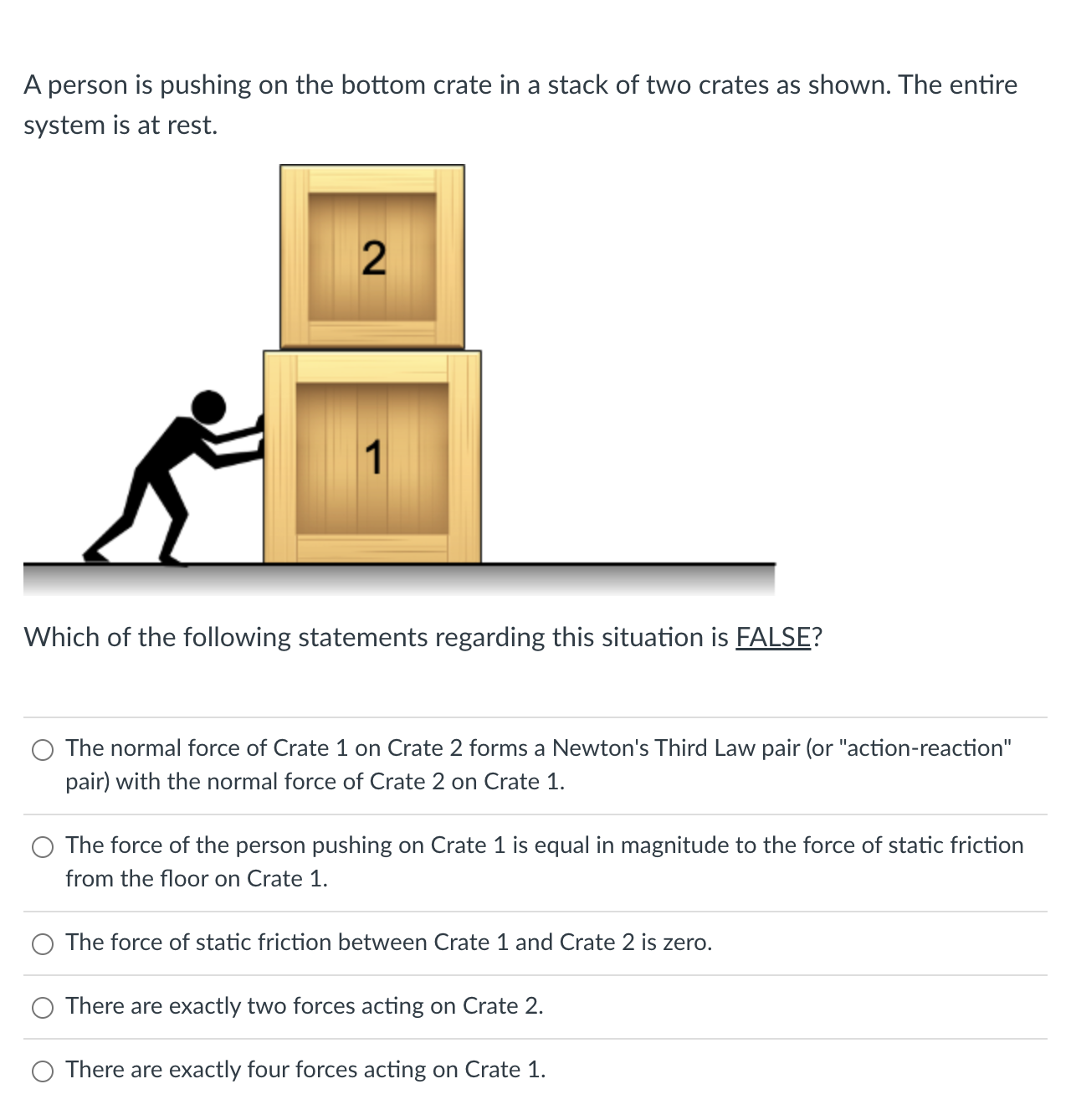 Solved A person is pushing on the bottom crate in a stack of | Chegg.com