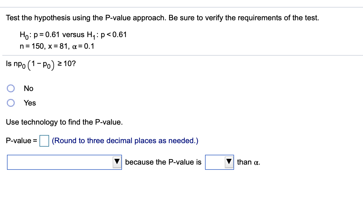 Solved Test the hypothesis using the P-value approach. Be | Chegg.com