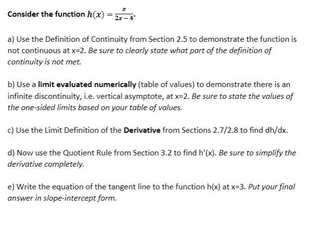 Solved Consider the function h(x)=2x−4x a) Use the | Chegg.com
