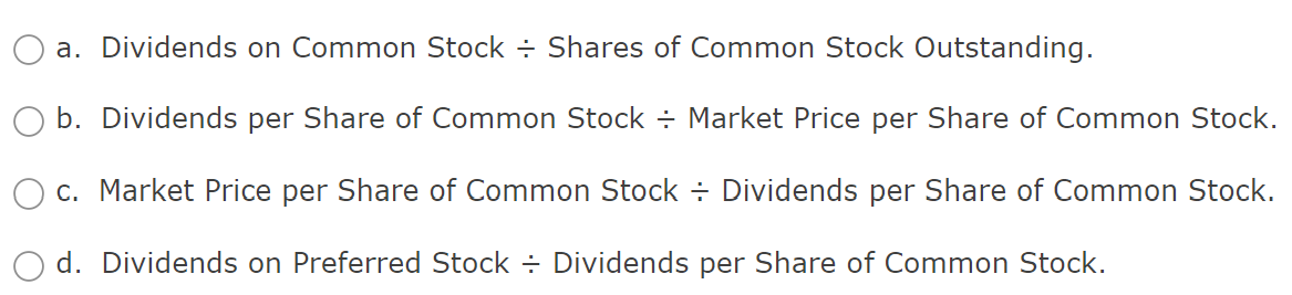 Solved a. Dividends on Common Stock ÷ Shares of Common Stock | Chegg.com