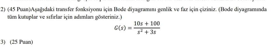Solved Draw the Bode diagram for the transfer function below | Chegg.com