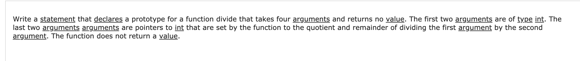 Solved Write a statement that declares a prototype for a | Chegg.com