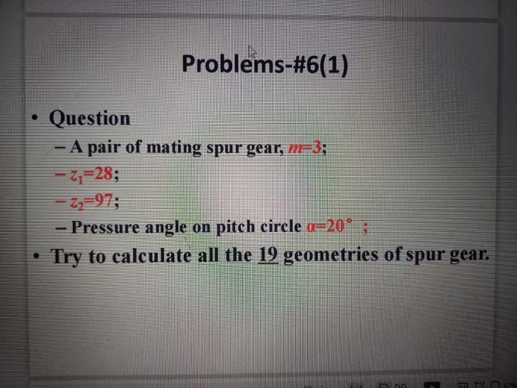 Solved Problems-\#6(1) Question - A pair of mating spur | Chegg.com