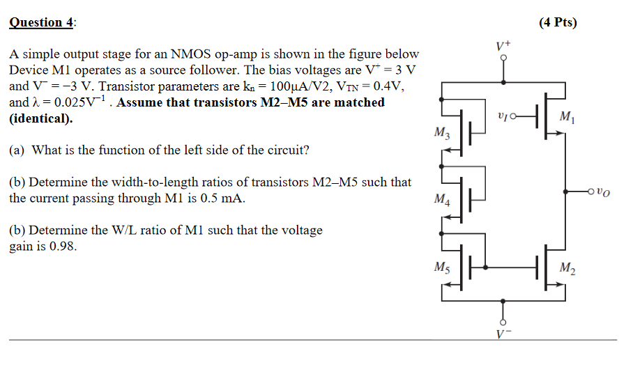 Solved Question 4 (4 Pts) A simple output stage for an NMOS | Chegg.com