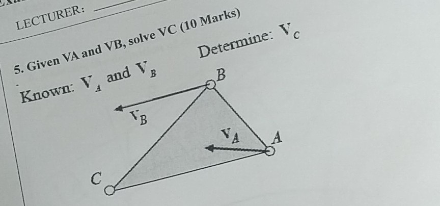 Solved LECTURER 5. Given VA and VB, solve VC (10 Marks) | Chegg.com