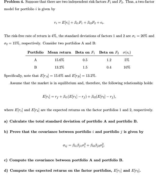 Problem 4. Suppose that there are two independent | Chegg.com