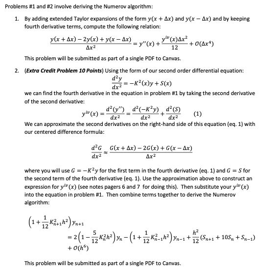 Solved Ax2 Problems #1 and #2 involve deriving the Numerov | Chegg.com