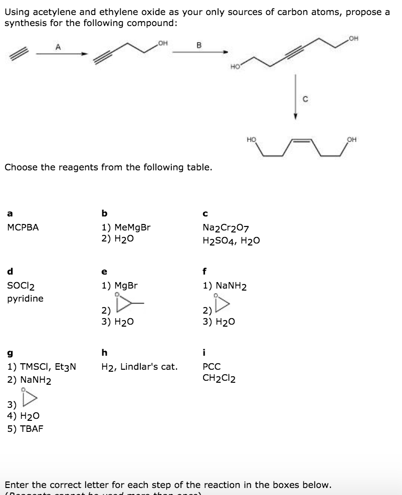 Solved Using acetylene and ethylene oxide as your only | Chegg.com