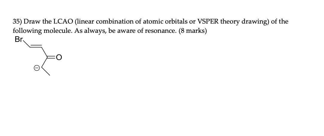 35) Draw the LCAO (linear combination of atomic | Chegg.com