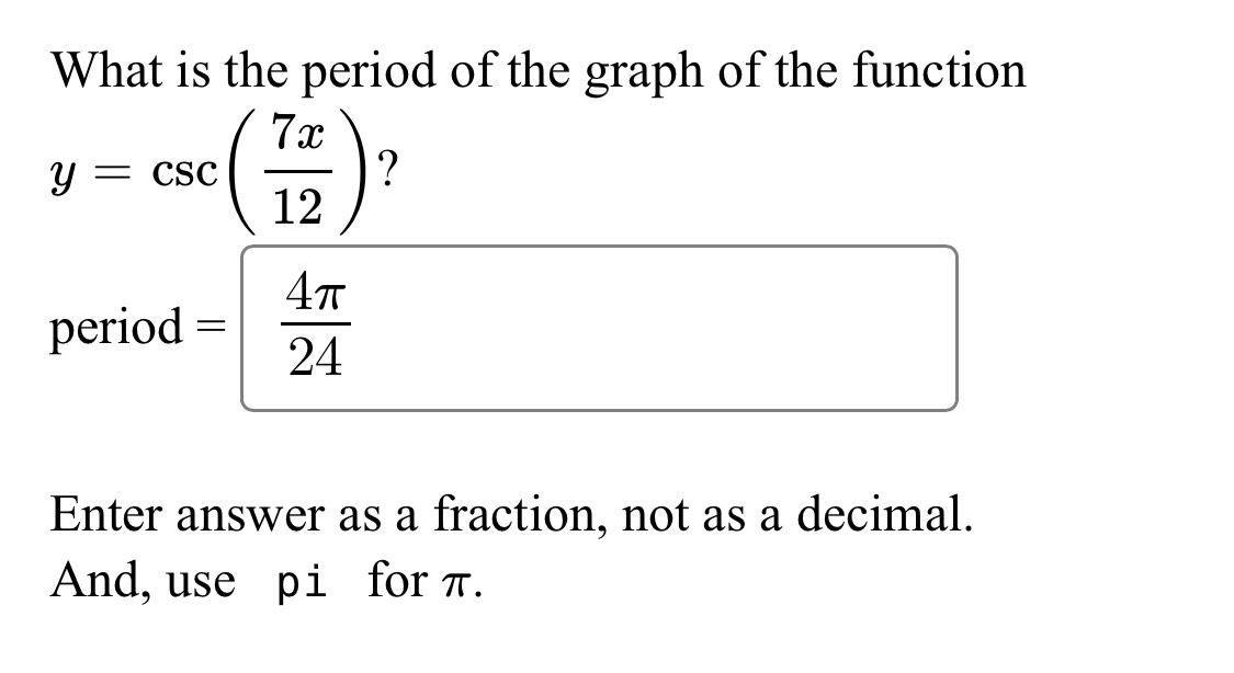 Solved What is the period of the graph of the function 12 y | Chegg.com