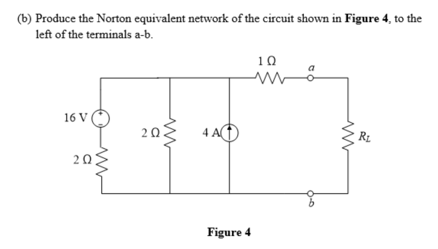 Solved (b) Produce the Norton equivalent network of the | Chegg.com