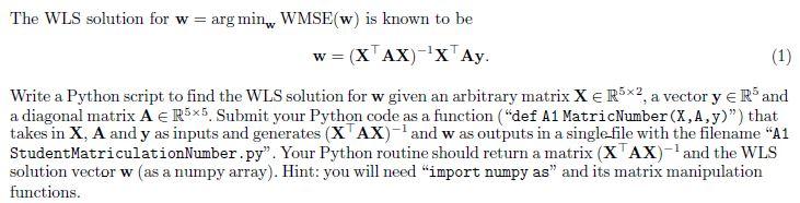 Solved The WLS solution for w=argminwWMSE(w) is known to be | Chegg.com