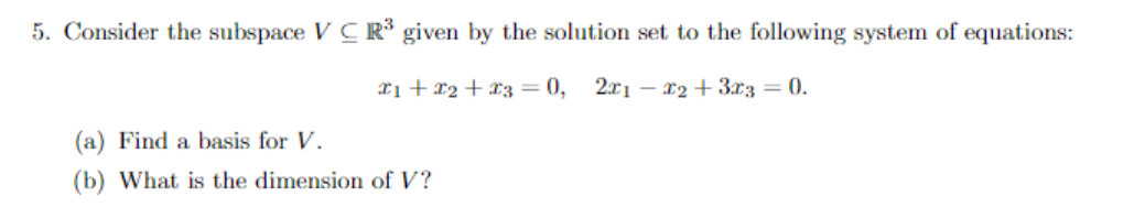 Solved Consider the subspace VsubeR3 ﻿given by the solution | Chegg.com