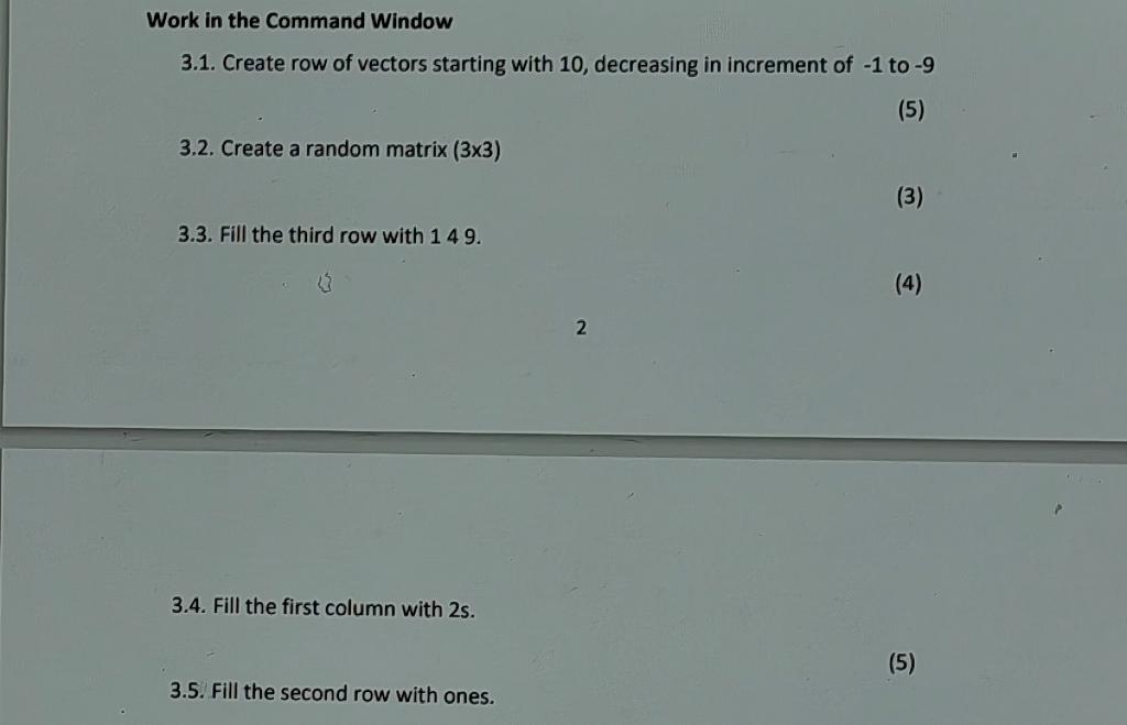 Solved Work in the Command Window 3.1. Create row of vectors | Chegg.com