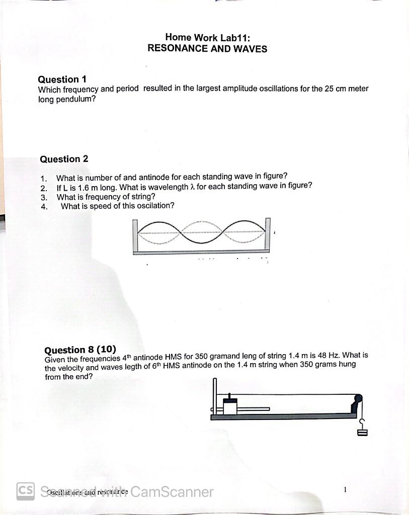 Solved Home Work Lab11: RESONANCE AND WAVES Question 1 Which | Chegg.com