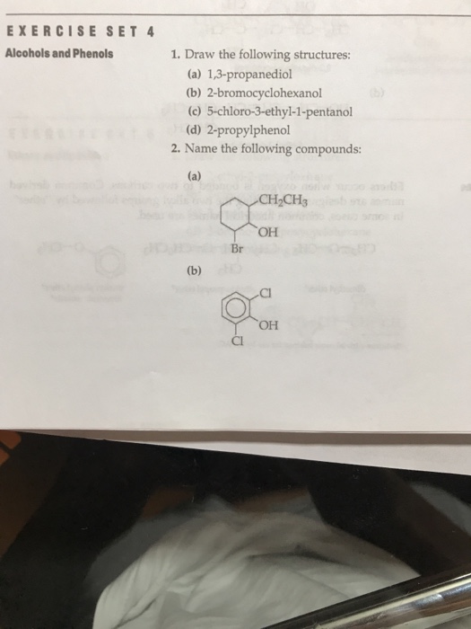 Solved EXERCISE SET4 Alcohols and Phenols 1. Draw the | Chegg.com