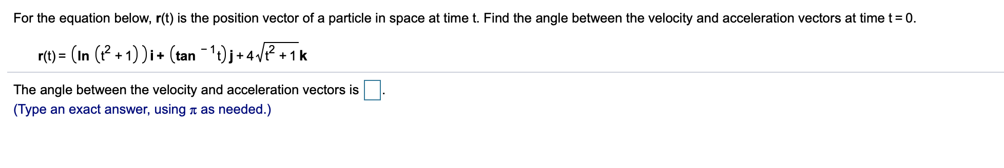 Solved For the equation below, r(t) is the position vector | Chegg.com
