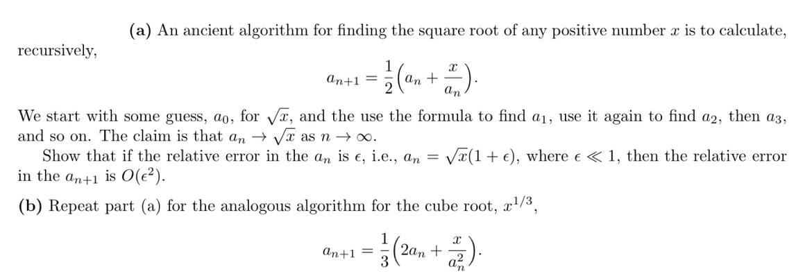 Solved (a) An ancient algorithm for finding the square root | Chegg.com