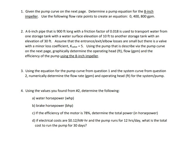 Solved 1. Given the pump curve on the next page. Determine a | Chegg.com