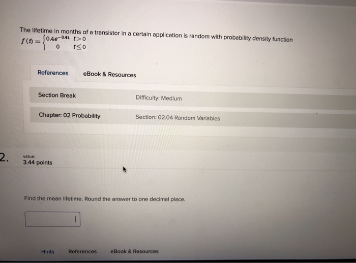 Solved The lifetime in months of a transistor in a certain | Chegg.com