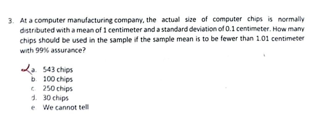 Solved 3. At a computer manufacturing company, the actual | Chegg.com