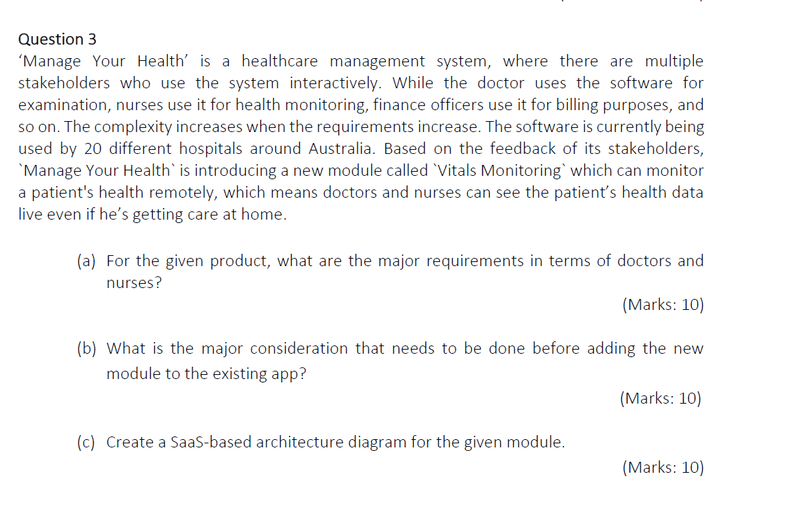 Solved Question 3 'Manage Your Health' is a healthcare | Chegg.com