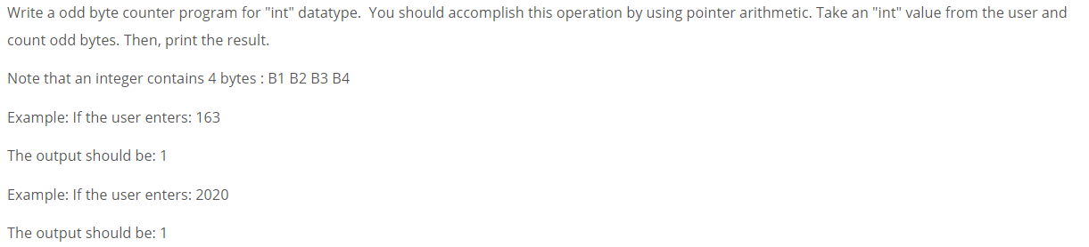 Solved Write a odd byte counter program for "int" datatype. | Chegg.com