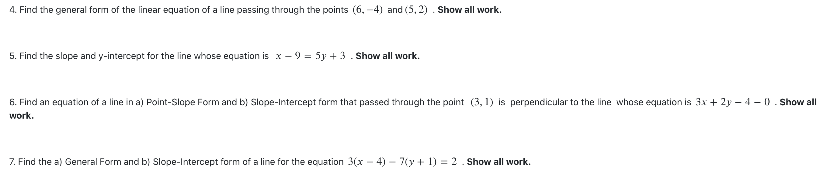 Solved Find the general form of the linear equation of a | Chegg.com