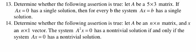 Solved 13. Determine whether the following assertion is | Chegg.com