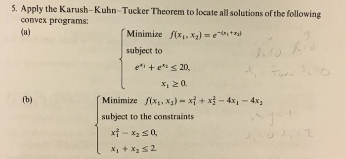 Solved 5. Apply the Karush-Kuhn-Tucker Theorem to locate all | Chegg.com
