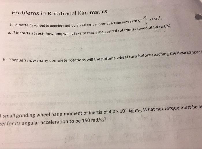 Solved Problems in Rotational Kinematics rad/s?. 4 1. A | Chegg.com