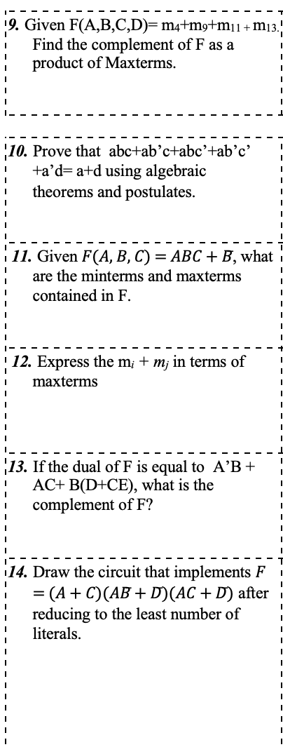 Solved 9. Given F(A,B,C,D =m4+m9+m11+m13 Find the complement | Chegg.com