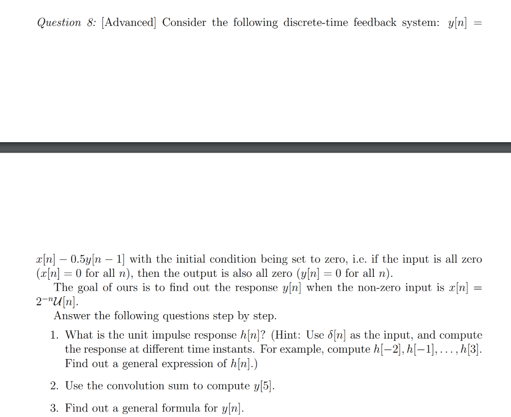 Solved Question 8: [Advanced] Consider the following | Chegg.com