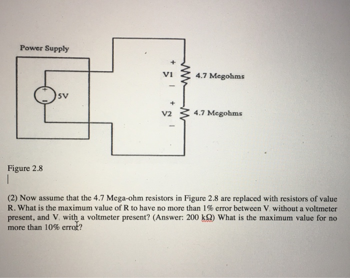 Power Supply VI 4.7 Megohm s 5V V2 4.7 Megohms Figure | Chegg.com