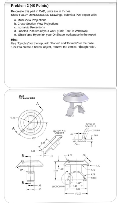 Problem 2 (40 Points) Re-create this part in CAD, | Chegg.com