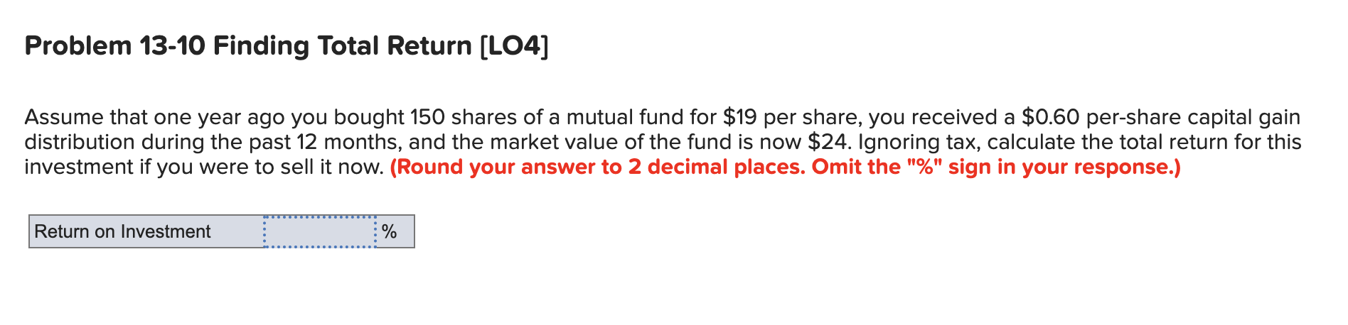 Solved Problem 13-10 ﻿Finding Total Return [LO4]Assume that | Chegg.com