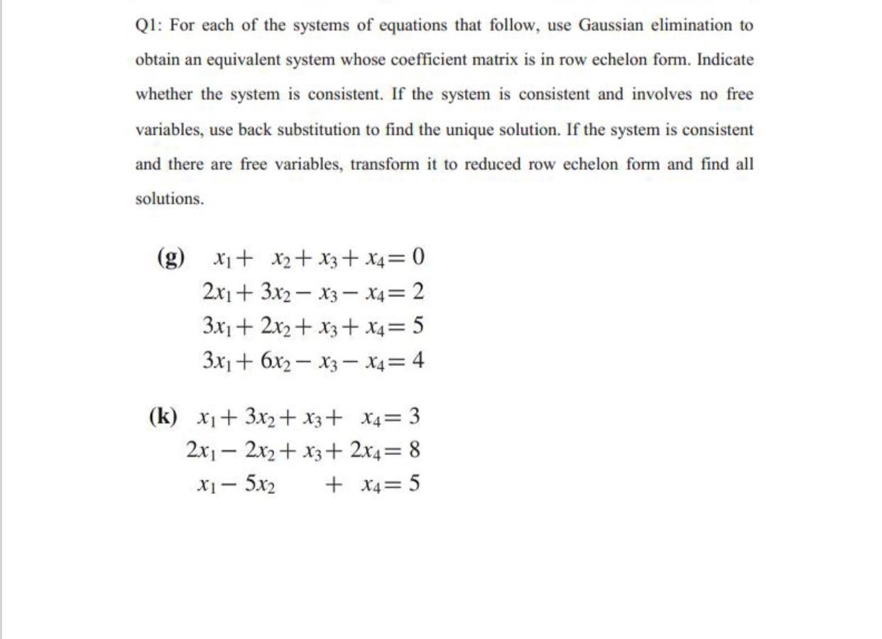 Solved Q1: For each of the systems of equations that follow, | Chegg.com