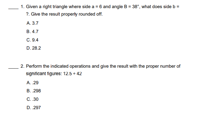 Solved 1. Given a right triangle where side a=6 and angle | Chegg.com