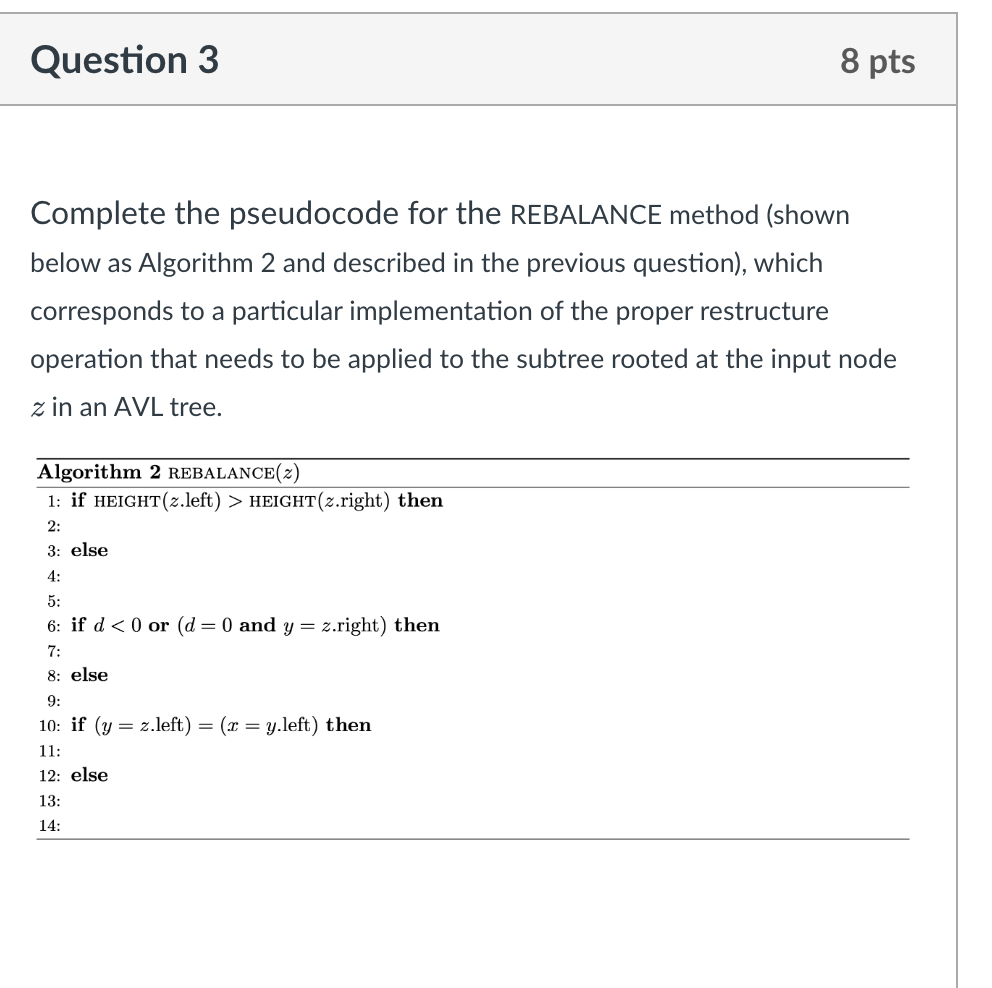 Solved Question 3Complete the pseudocode for the REBALANCE | Chegg.com