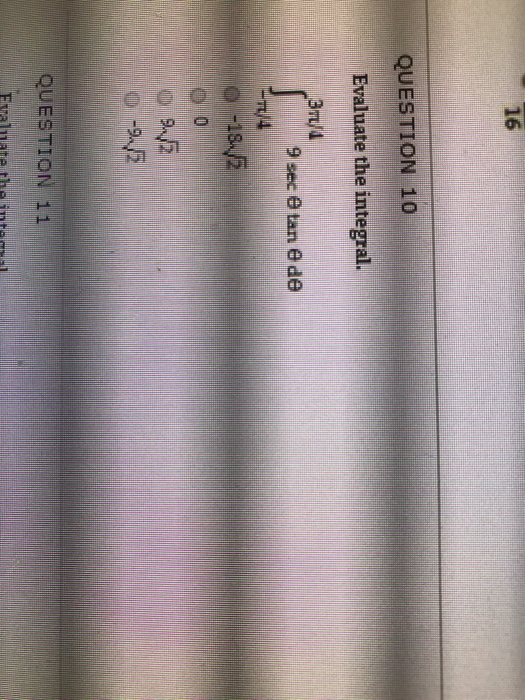 Solved Evaluate the integral. integral^3pi/4_-pi/4 9 sec | Chegg.com