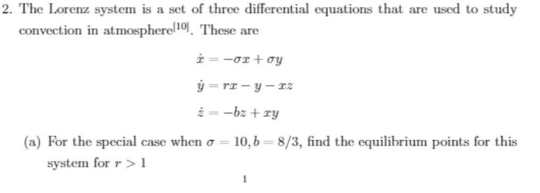 The Lorenz system is a set of three differential | Chegg.com