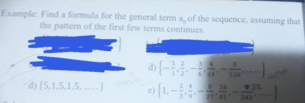 Solved Example: Find a formula for the general term a, of | Chegg.com